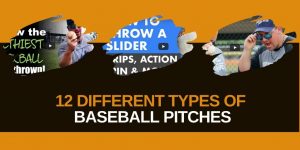 Types of Baseball Pitches: The Most Coveted Element of the Game ...