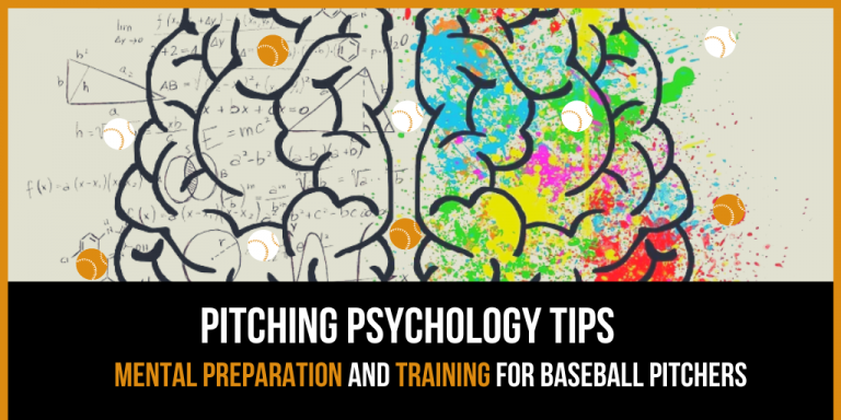 6 Baseball Pitching Psychology Tips: Mental Preparation Training for ...