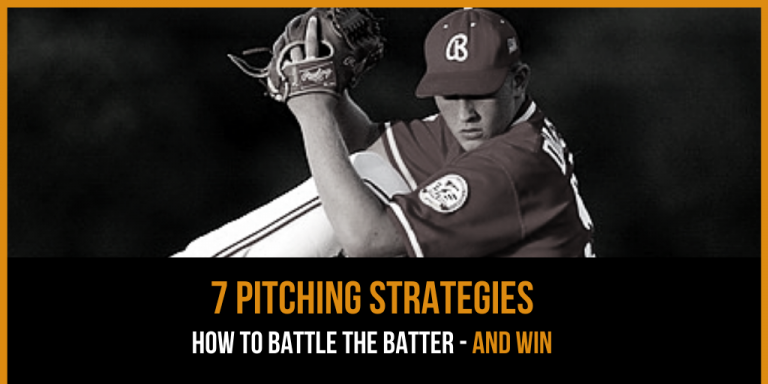 Baseball Pitching Strategies: How To Battle the Batter & Win - Mindfuse ...